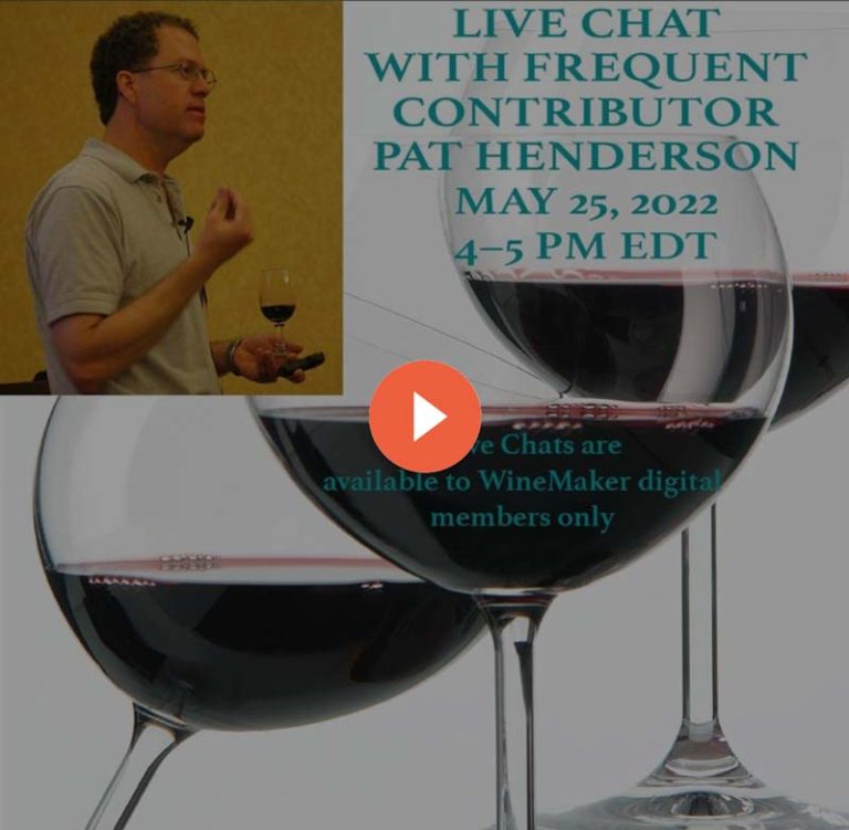 Live Chat with Pat Henderson - WineMakerMag.com